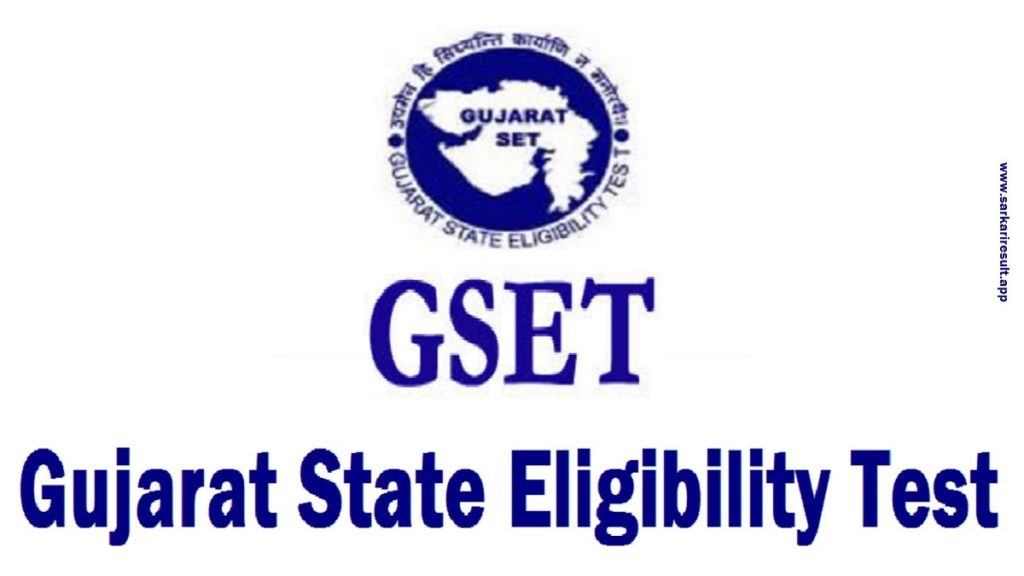 GSET 2022 Registration, Exam Date, Eligibility Gujarat SET Notification